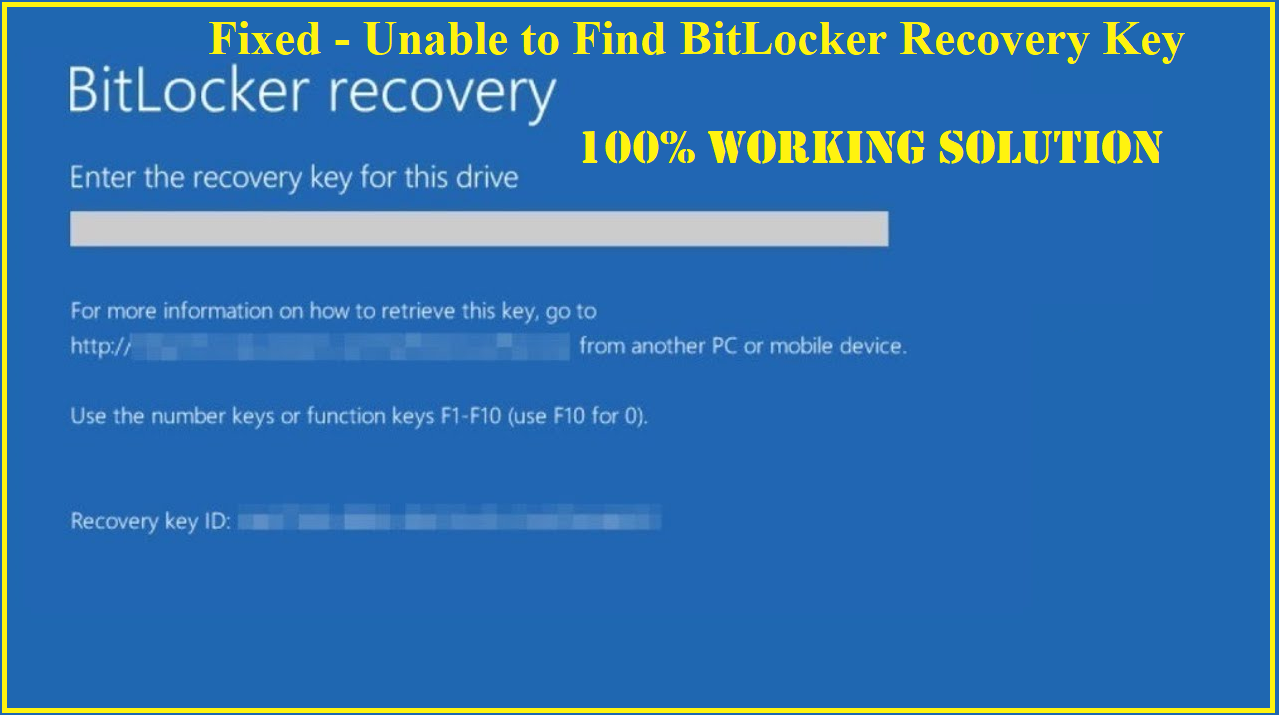 Unable to Find BitLocker Recovery Key Unable to Find BitLocker Recovery Key